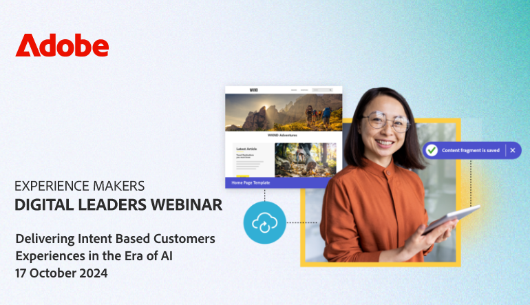 EXPERIENCE MAKERS DIGITAL LEADERS WEBINAR: Delivering intent based customer experiences in the ...